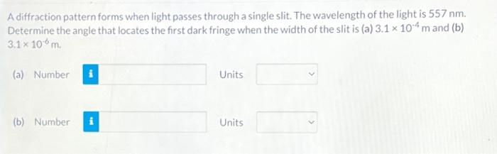 Solved A diffraction pattern forms when light passes through | Chegg.com