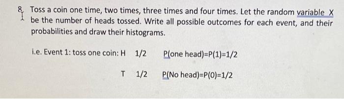 Solved \& Toss a coin one time, two times, three times and | Chegg.com