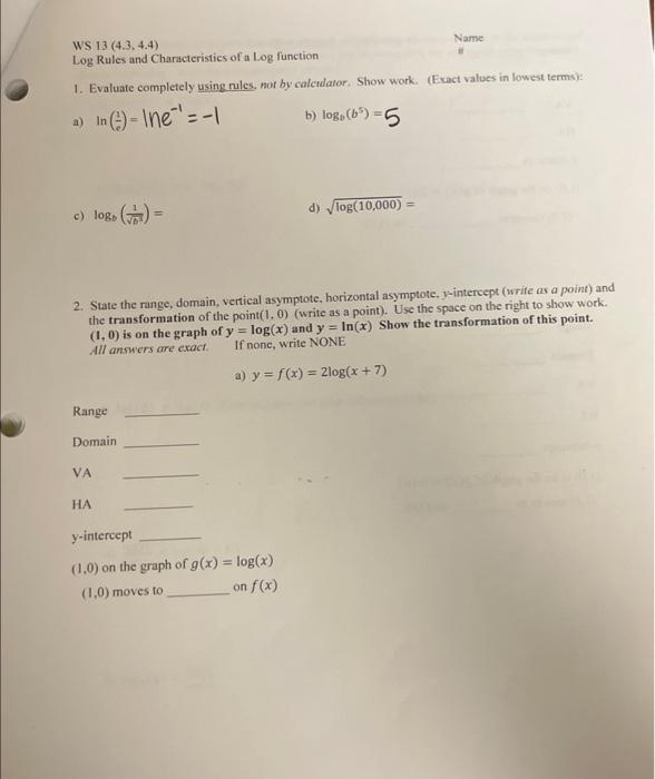 Solved Log Rules and Characteristics of a Log function 1. | Chegg.com