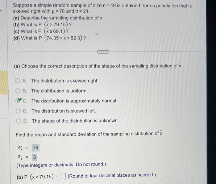 Solved Suppose a simple random sample of size n=49 is | Chegg.com