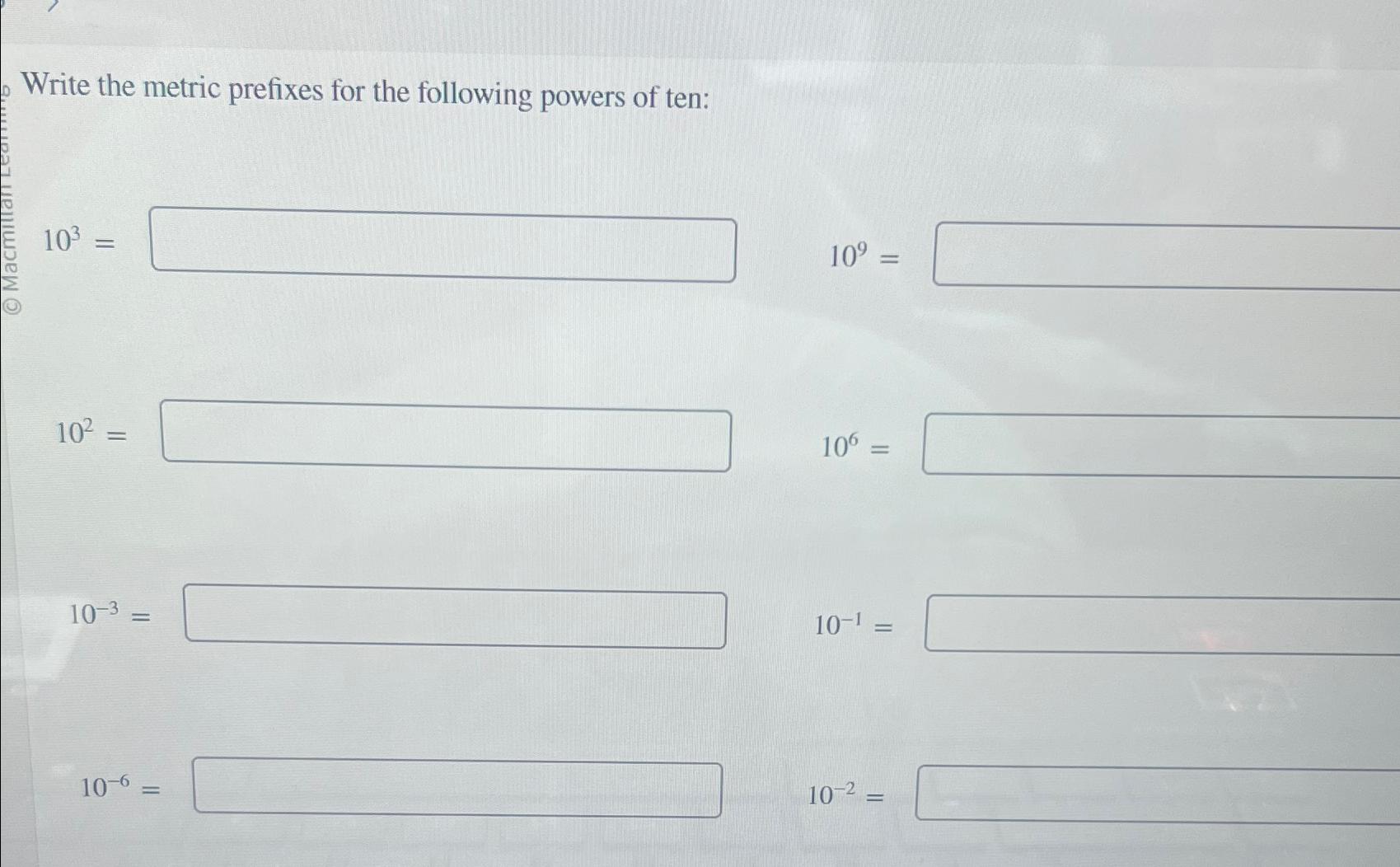 Solved Write the metric prefixes for the following powers of | Chegg.com