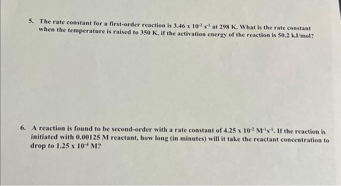 Solved 5. The rate constant for a first-order reaction is | Chegg.com
