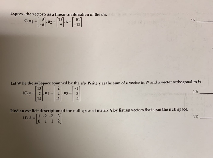 Solved Express the vector x as a linear combination of the | Chegg.com