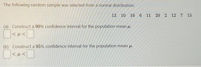 Solved The following random sample was selected from a | Chegg.com