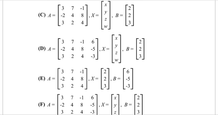 Solved Problem #7: Find matrices A, X, and B that express | Chegg.com