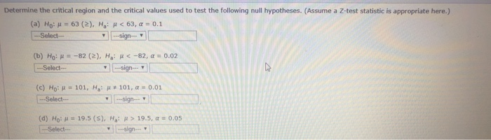 Solved Determine the critical region and the critical values | Chegg.com