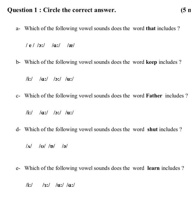 Solved Question 1: Circle the correct answer. (5 n a- Which | Chegg.com