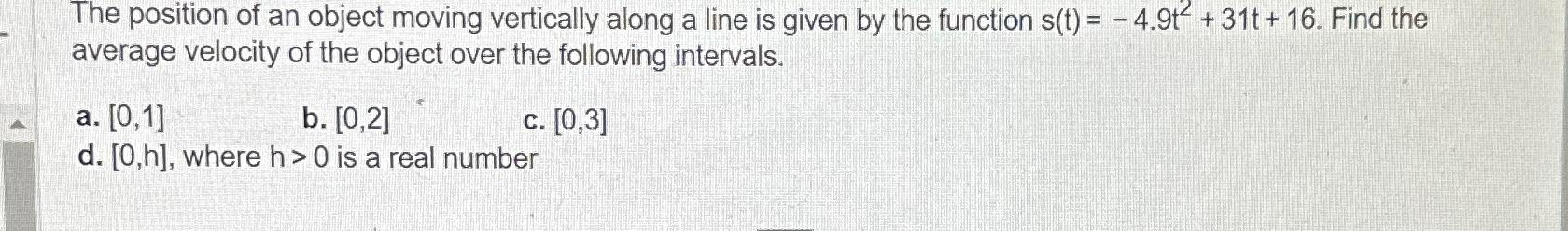 Solved The Position Of An Object Moving Vertically Along A