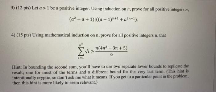 Solved 3) (12 pts) Let a>1 be a positive integer. Using | Chegg.com