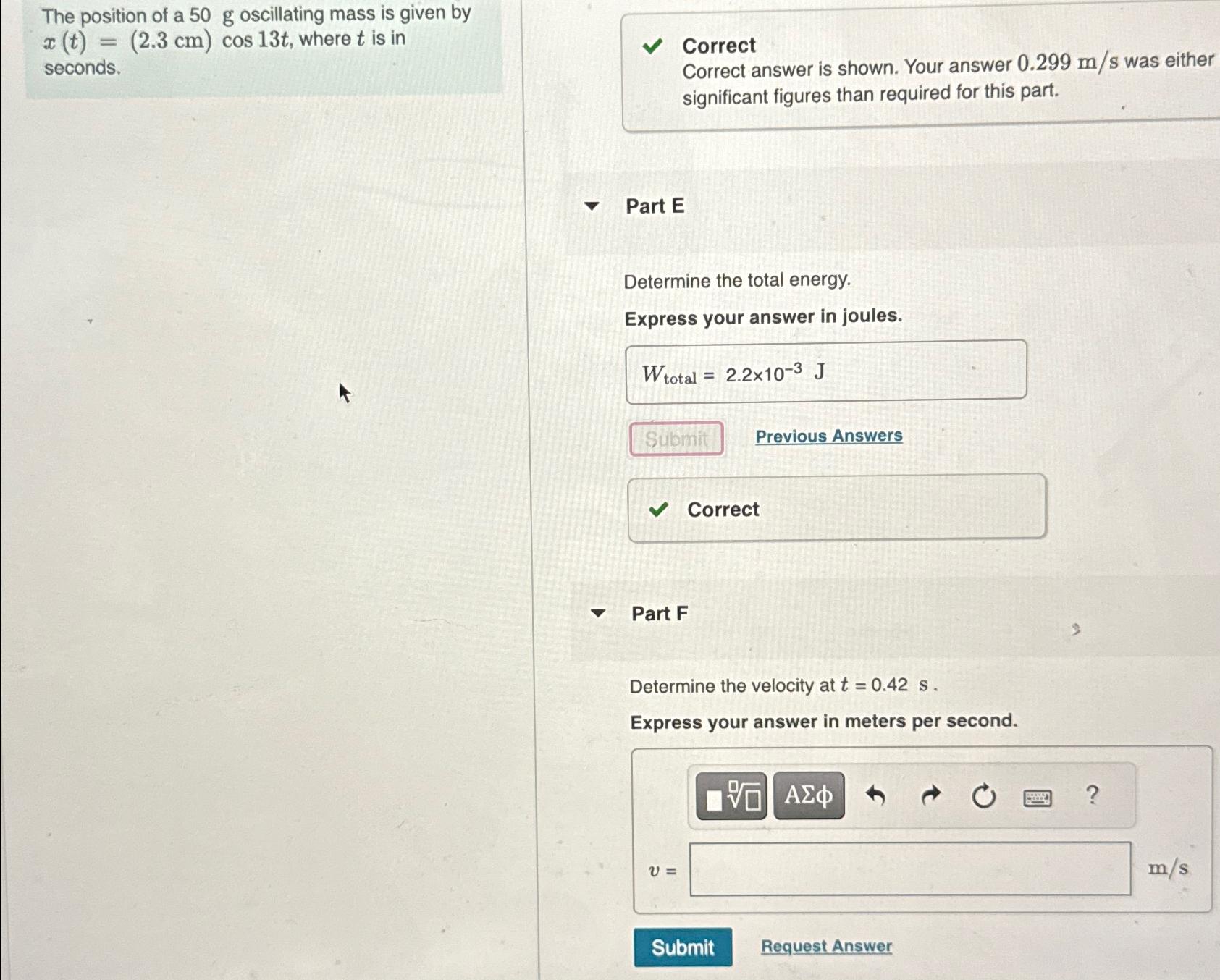 Solved The position of a 50g oscillating mass is given by | Chegg.com