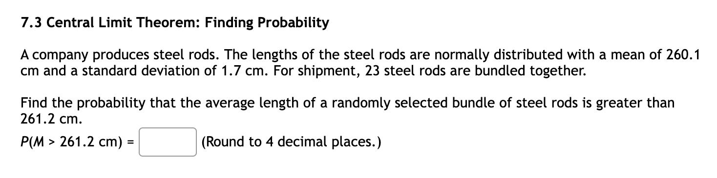 Solved 7.3 ﻿Central Limit Theorem: Finding ProbabilityA | Chegg.com