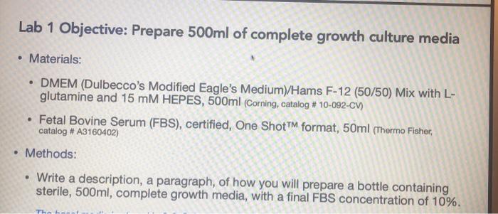 Solved Lab 1 Objective: Prepare 500ml of complete growth | Chegg.com
