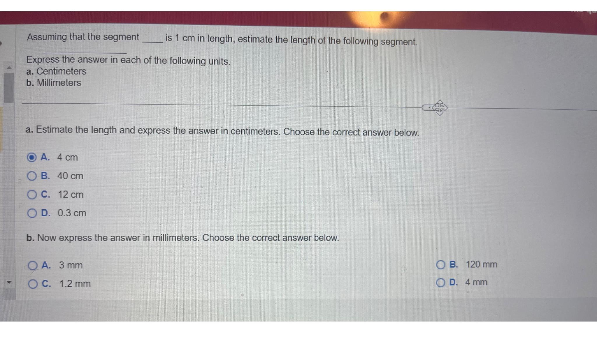 Solved Assuming that the segment is 1cm ﻿in length, estimate | Chegg.com