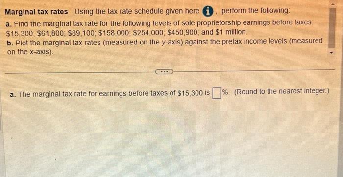 Solved Marginal tax rates Using the tax rate schedule given | Chegg.com