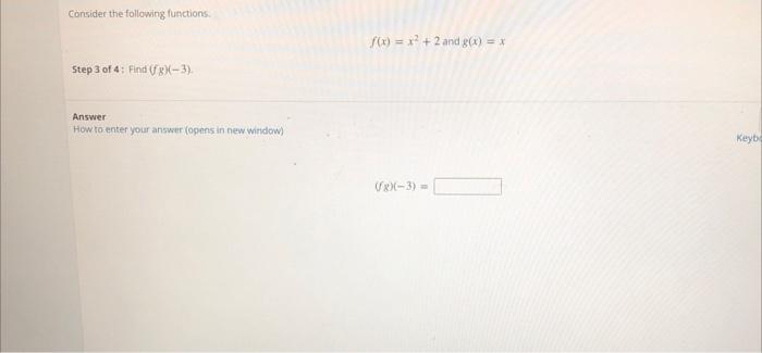 Solved Consider the following functions. f(x)=x2+2 and | Chegg.com