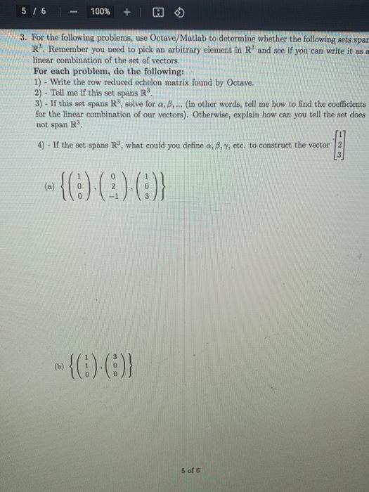 Solved Using Octave to Determine Spanning Sets: During you | Chegg.com