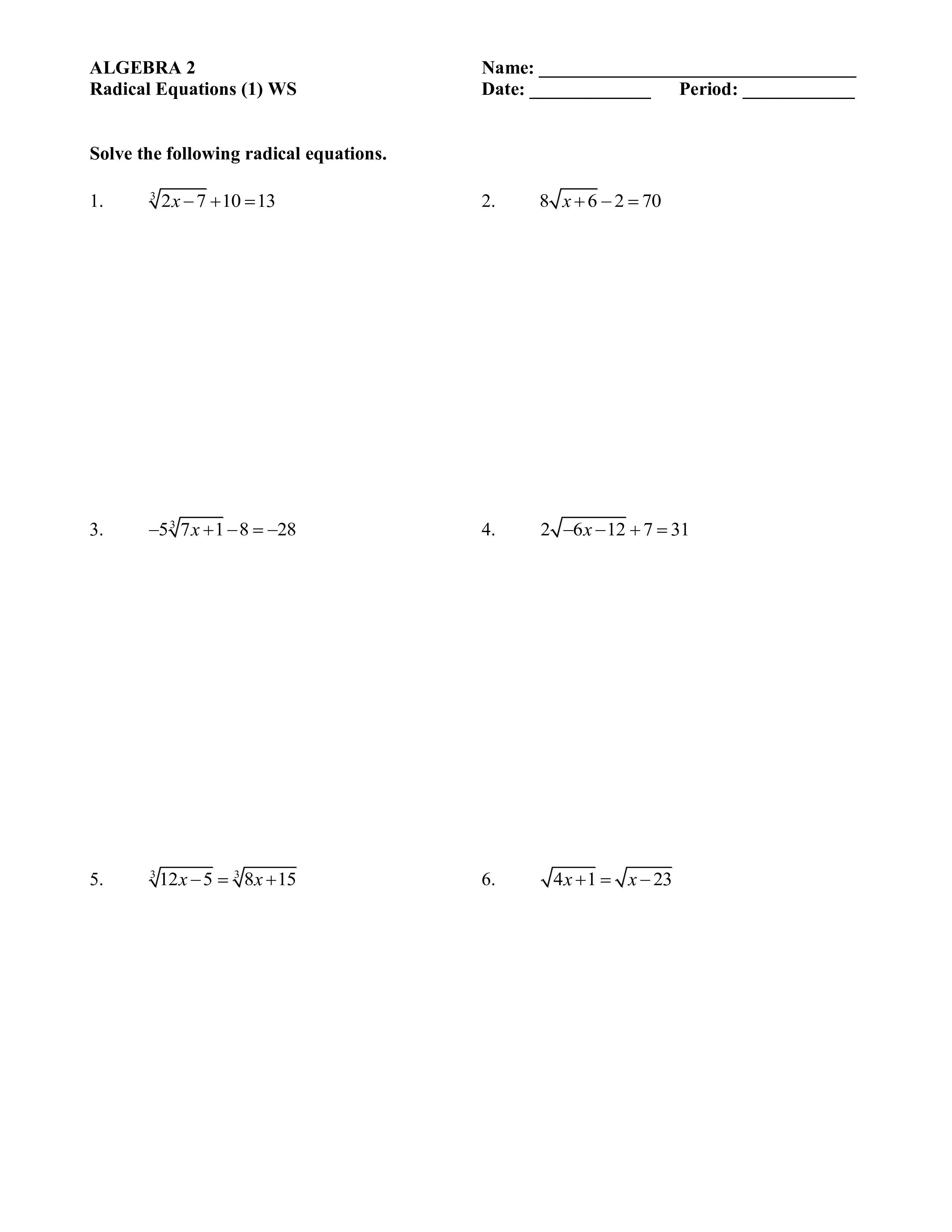 Solved ALGEBRA 2Radical Equations (1) ﻿WSSolve the following | Chegg.com