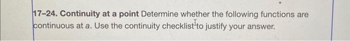 Solved 17-24. Continuity at a point Determine whether the | Chegg.com