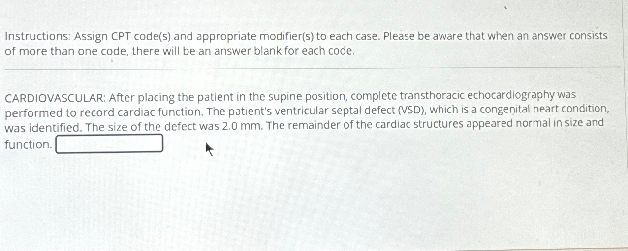 Solved Instructions: Assign CPT code(s) ﻿and appropriate | Chegg.com