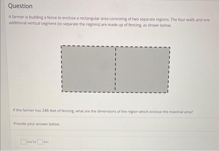 Solved A farmer is building a fence to enclose a rectangular | Chegg.com