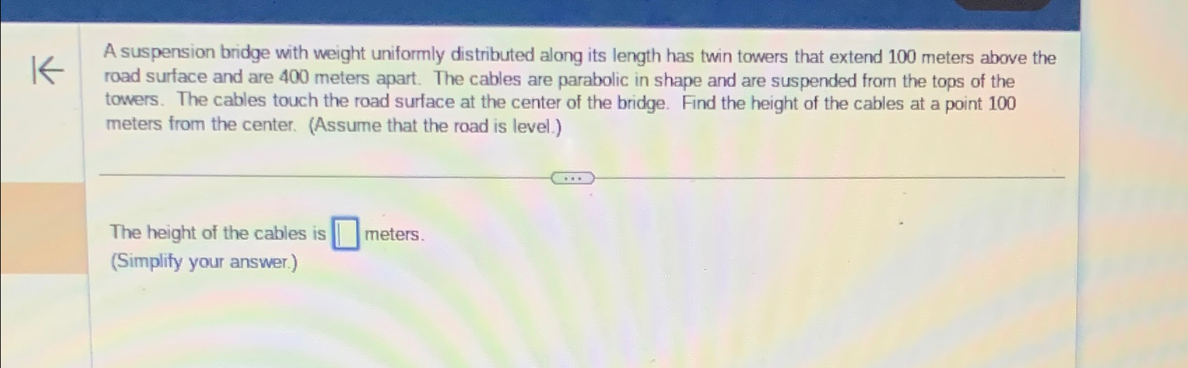 Solved A suspension bridge with weight uniformly distributed | Chegg.com