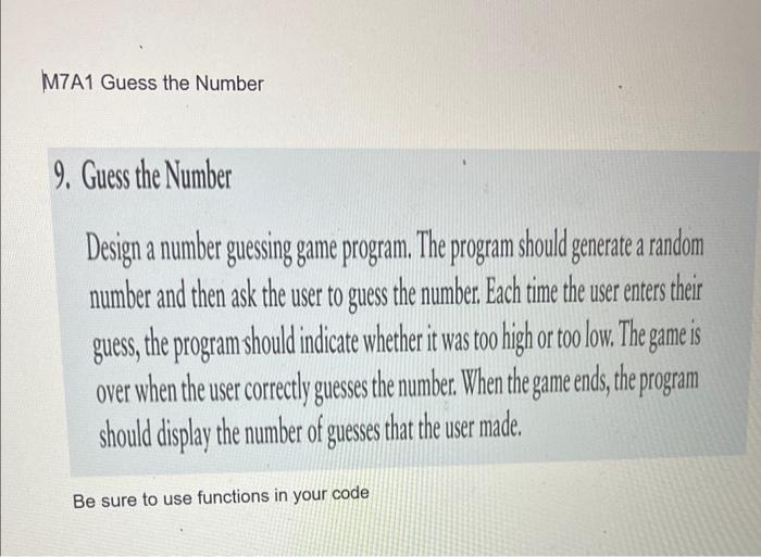 Solved M7A1 Guess the Number 9. Guess the Number Design a | Chegg.com