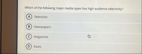 Solved Which of the following major media types has high | Chegg.com