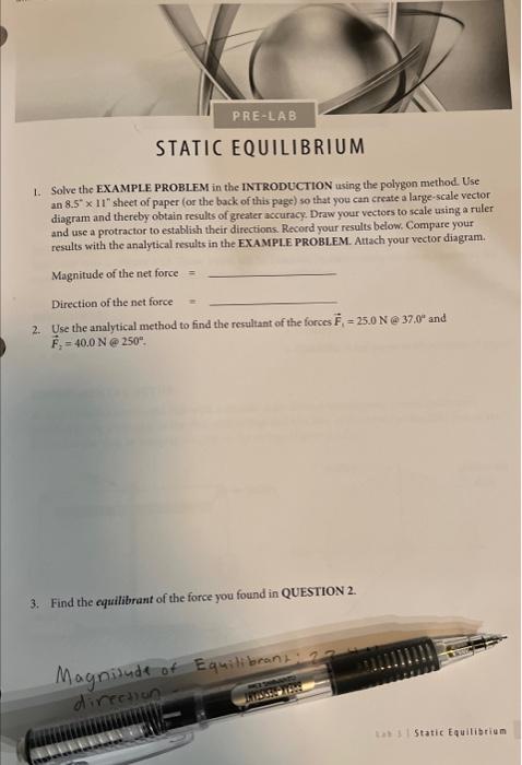 Solved STATIC EQUILIBRIUM 1. Solve the EXAMPLE PROBLEM in | Chegg.com