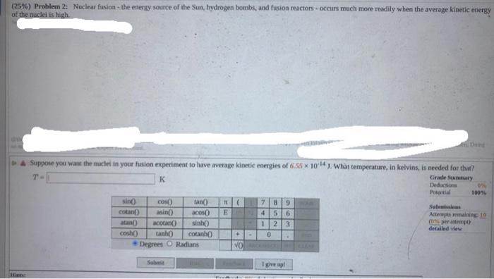 Solved (25\%) Problem 2: Nuclear fusion - the paiergy source | Chegg.com