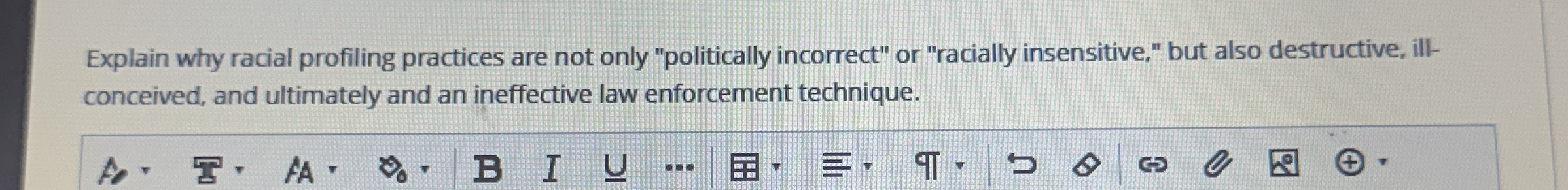 Solved Explain why racial profiling practices are not only | Chegg.com