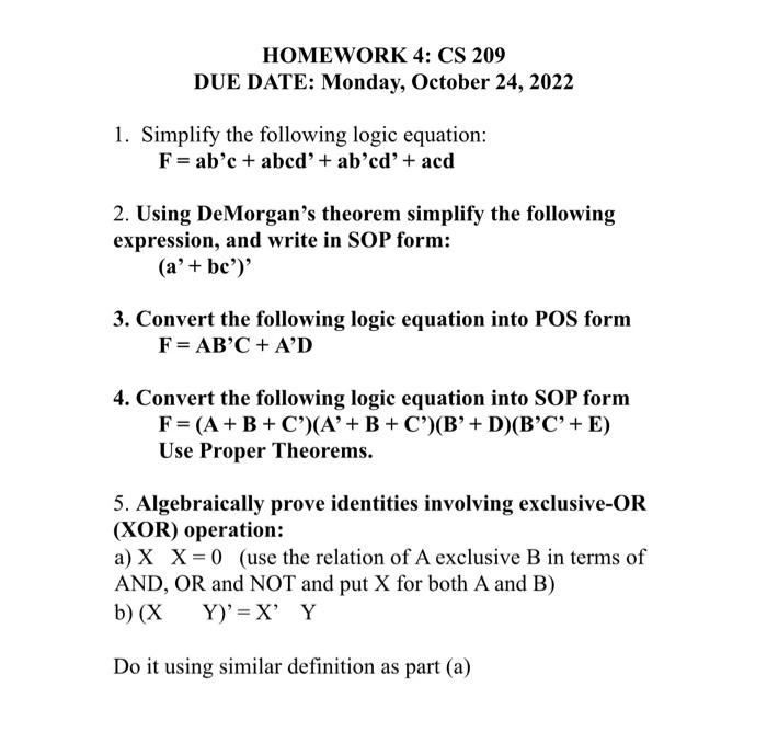 Solved HOMEWORK 4: CS 209 DUE DATE: Monday, October 24, 2022 | Chegg.com