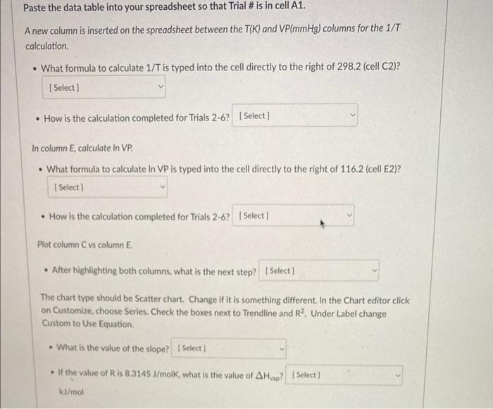 Solved The enthalpy of vaporization ( ΔHvap ) is determined | Chegg.com