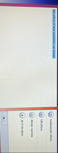 Solved Side effects of local anesthetics can include: | Chegg.com