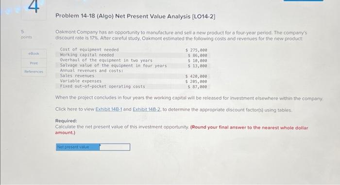 Solved Problem 14-18 (Algo) Net Present Value Analysis | Chegg.com