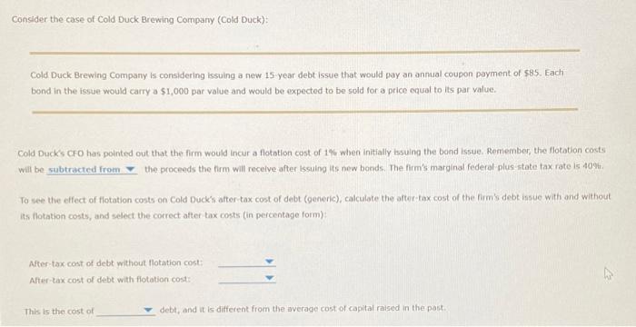 Solved Consider the case of Cold Duck Brewing Company (Cold | Chegg.com