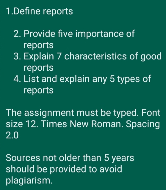 1.Define reports2. ﻿Provide five importance of | Chegg.com