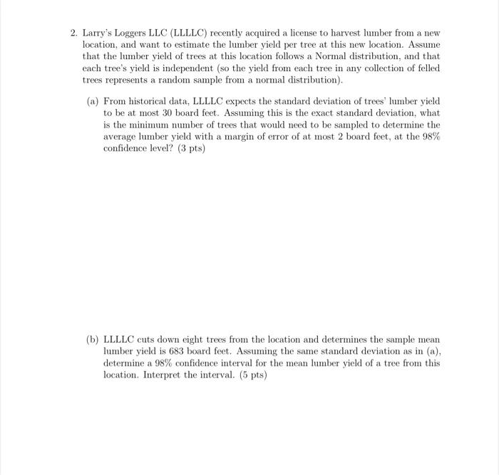 Solved 2. Larry's Loggers LLC (LLLLC) recently acquired a | Chegg.com