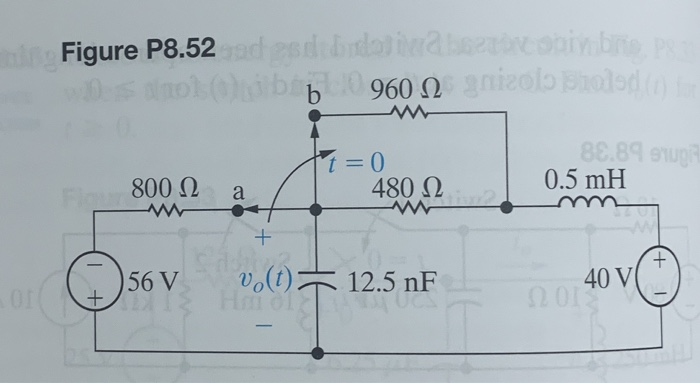 Solved 8.52 The switch in the circuit of Fig. P8.52 has been | Chegg.com