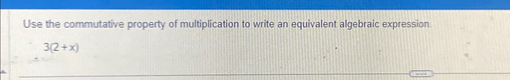 Solved Use the commutative property of multiplication to | Chegg.com
