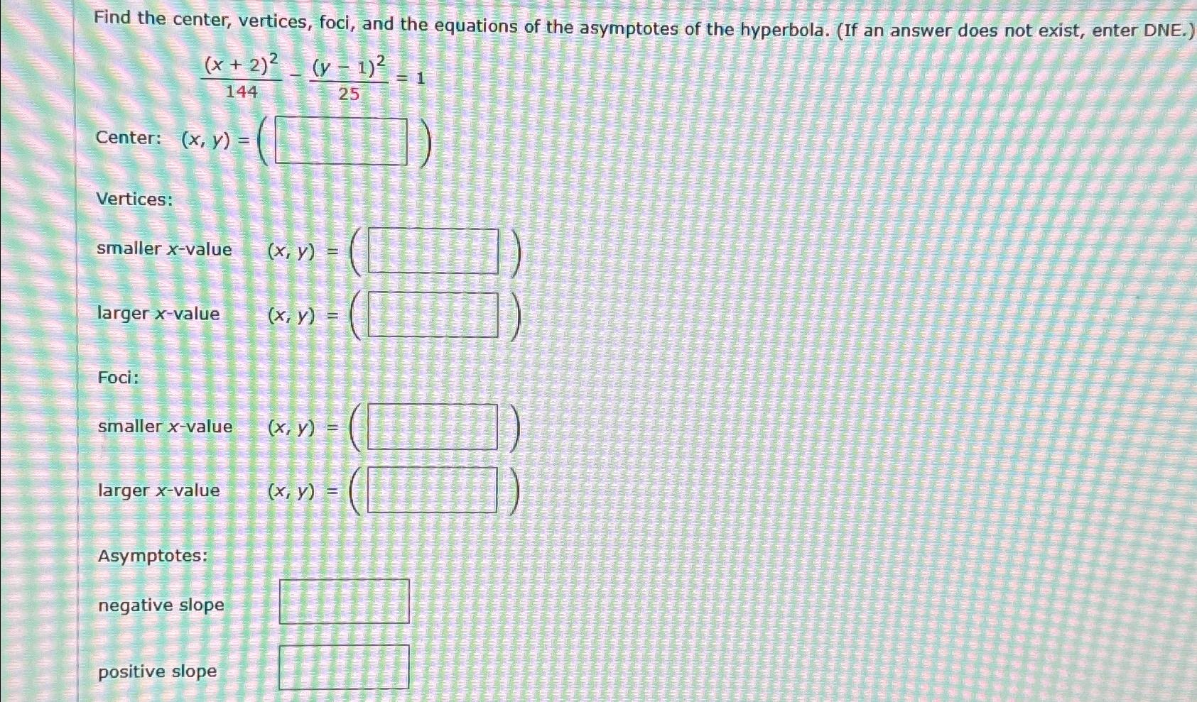Solved Find the center, vertices, foci, and the equations of | Chegg.com