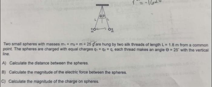 Solved Two small spheres with masses m1=m2=m=25 g are hung | Chegg.com