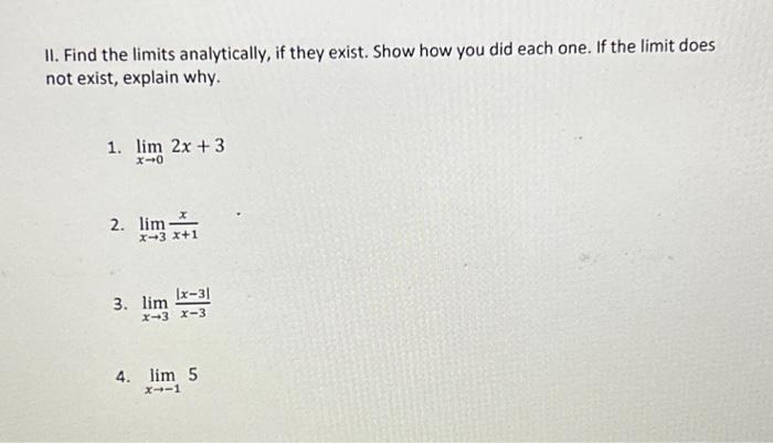 Limits. Show Work With Explanations | Chegg.com
