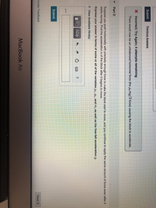 Solved Part B Suppose you want to move the block, but you | Chegg.com Solved Part B Suppose you want to move the block, but you | Chegg.com