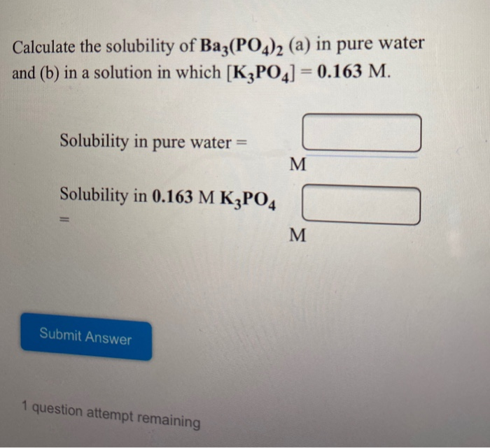 Solved Calculate the solubility of Baz(PO4)2 (a) in pure | Chegg.com