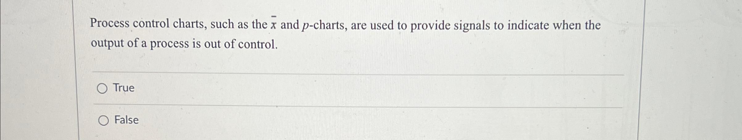 Solved Process control charts, such as the x‾ ﻿and p-charts, | Chegg.com