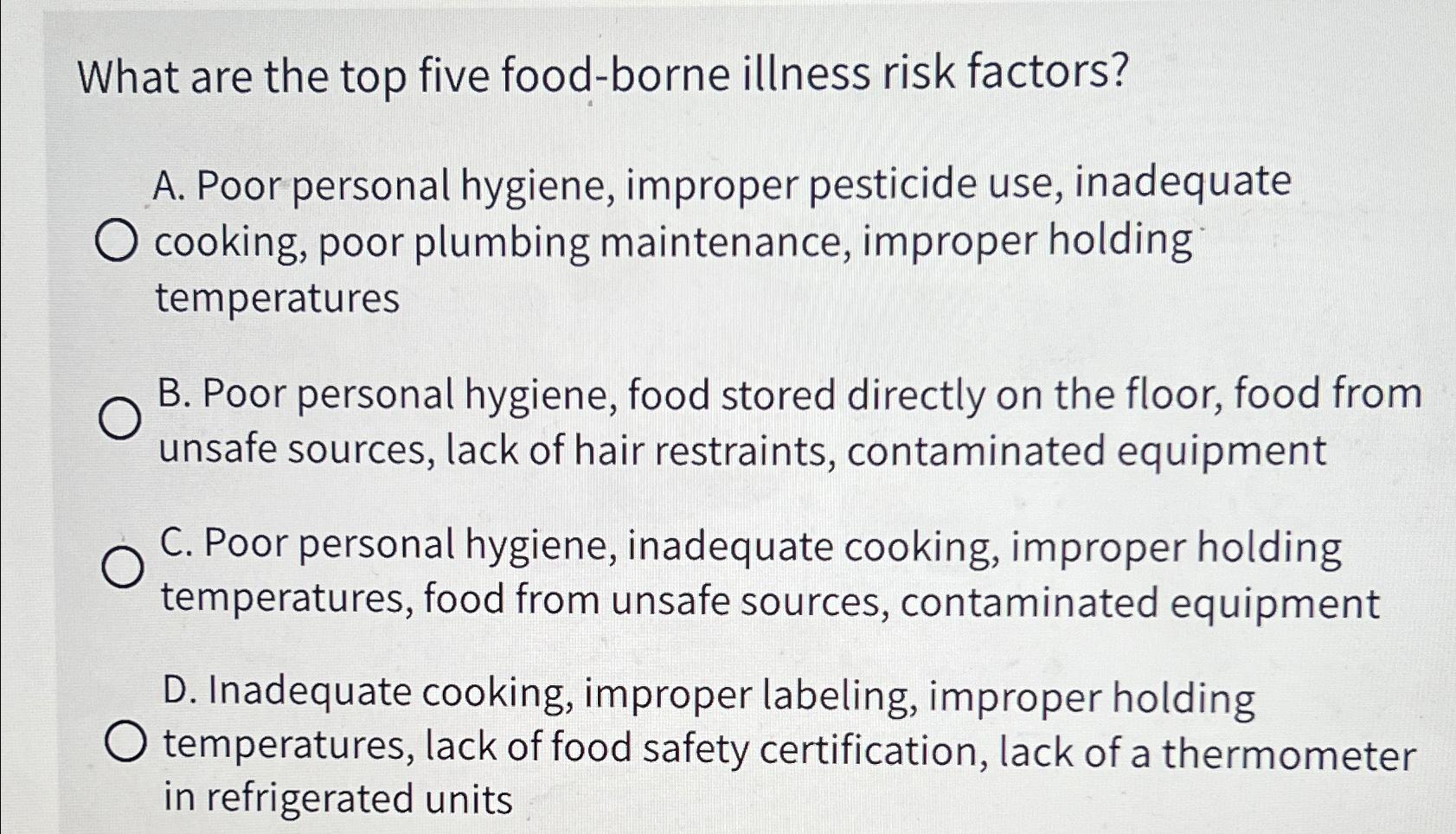 Solved What are the top five food-borne illness risk | Chegg.com