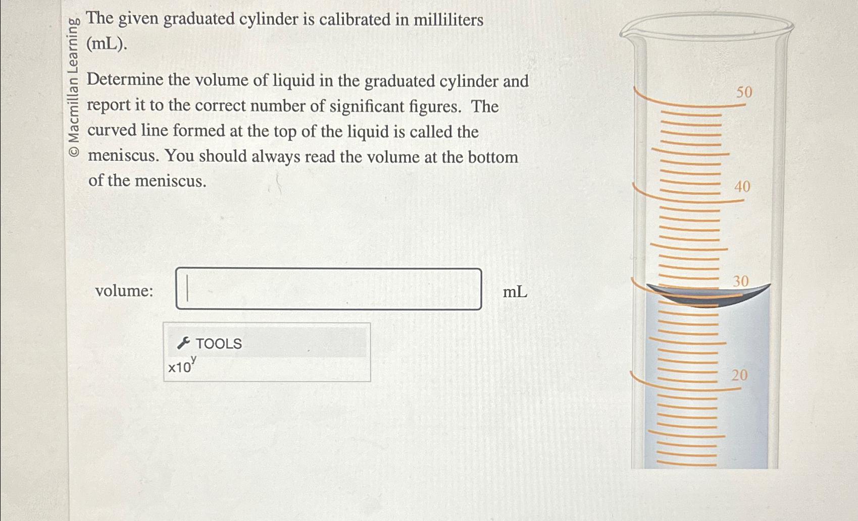 Solved The given graduated cylinder is calibrated in | Chegg.com