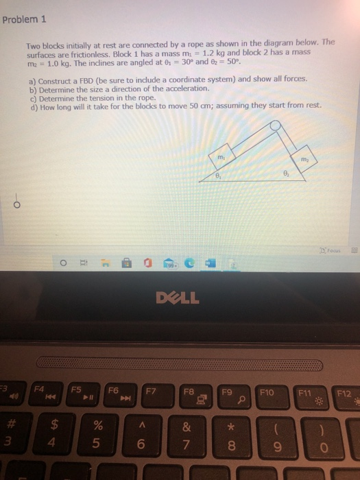 Solved Problem 1 Two blocks initially at rest are connected | Chegg.com