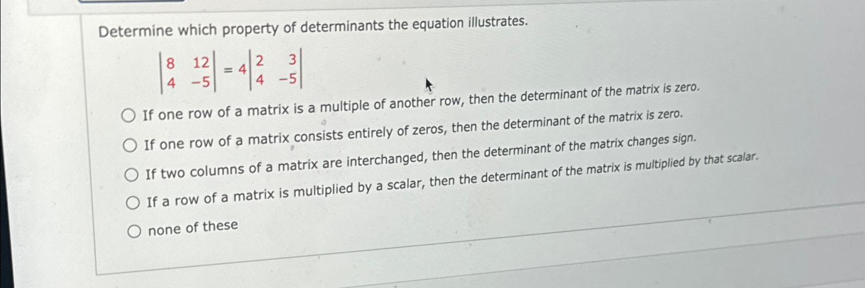 Solved Determine which property of determinants the equation | Chegg.com
