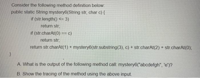 Solved Consider the following method definition below: | Chegg.com